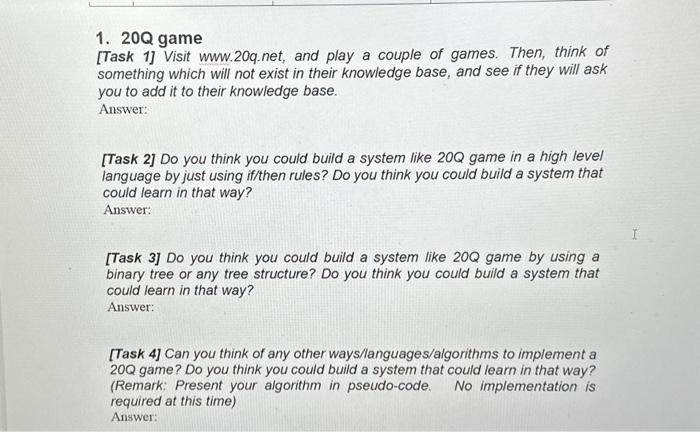 Solved 1. 20Q game [Task 1] Visit www.20q.net, and play a | Chegg.com