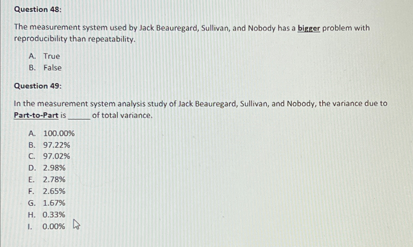 Solved Question 48:The measurement system used by Jack | Chegg.com
