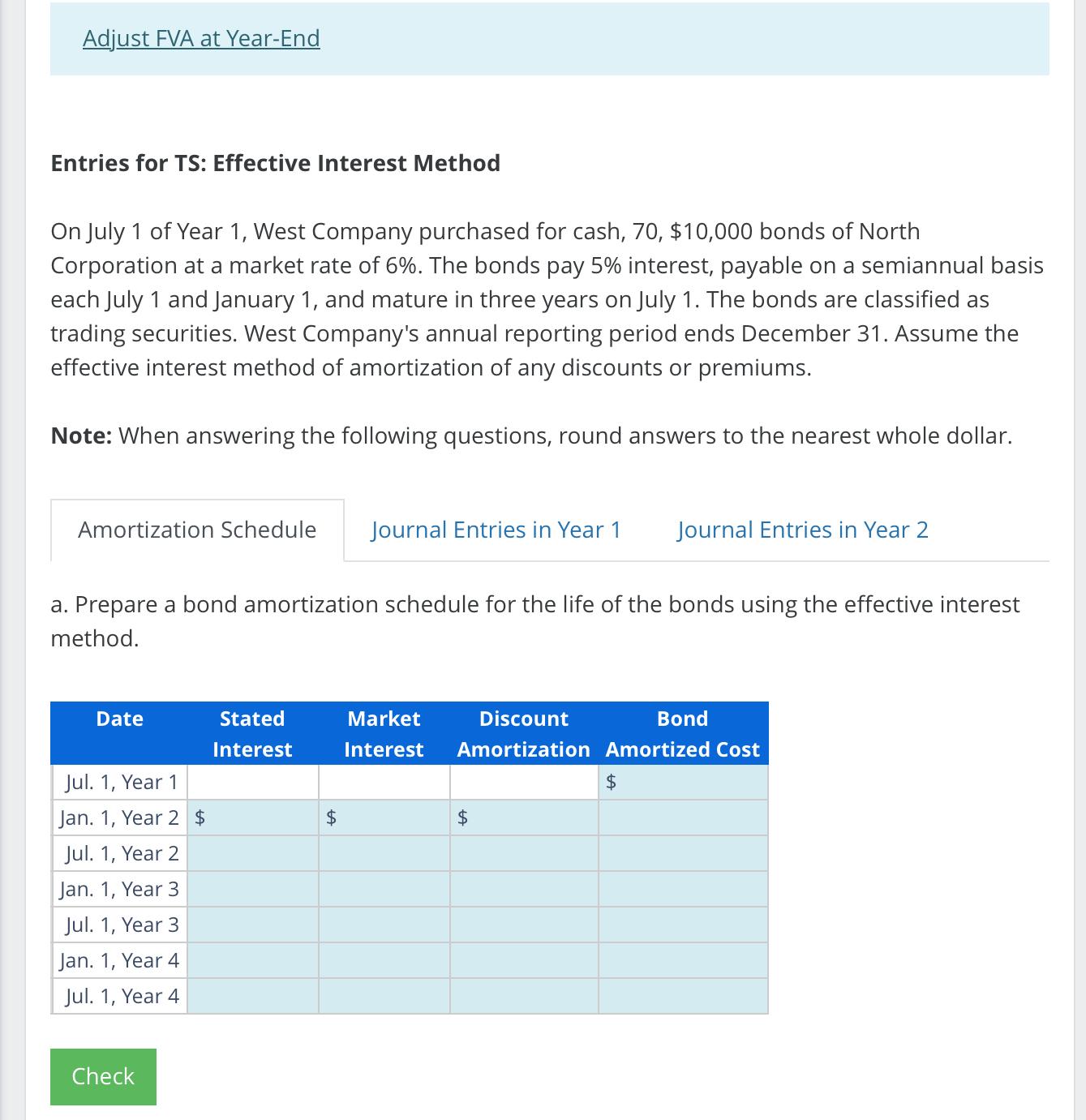 Solved Adjust FVA at Year-EndEntries for TS: Effective | Chegg.com