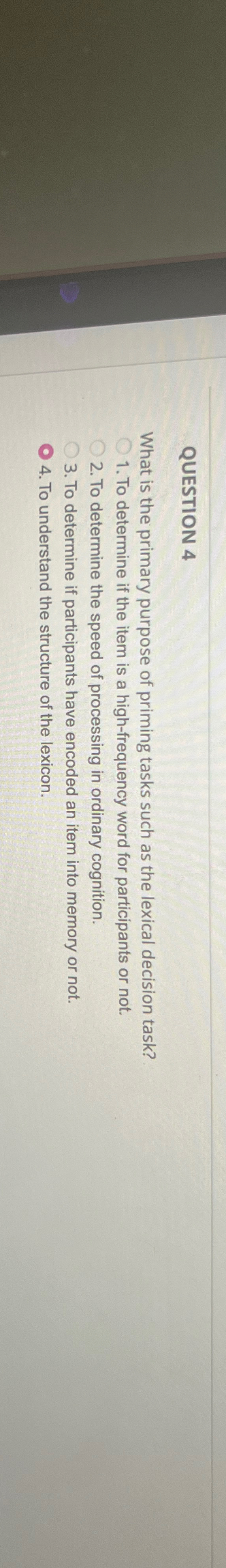 Solved QUESTION 4What is the primary purpose of priming | Chegg.com