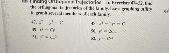 Solved 64 Finding Orthogonal Trajectories In Exercises | Chegg.com