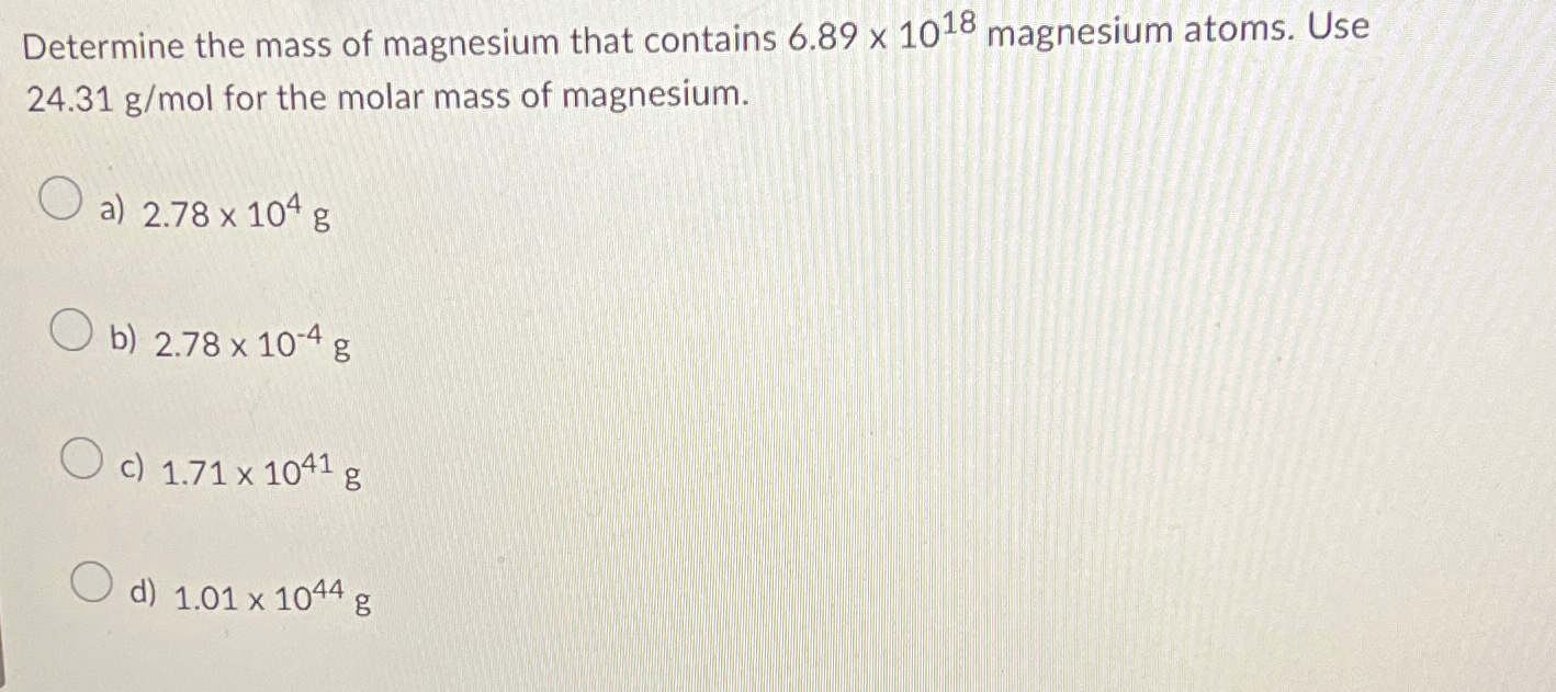 Solved Determine the mass of magnesium that contains | Chegg.com