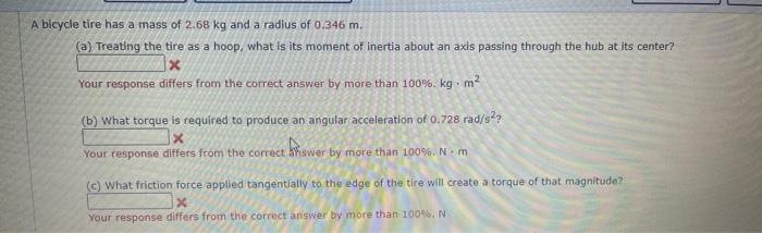 Solved bicycle tire has a mass of 2.68 kg and a radius of | Chegg.com