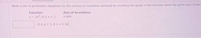 Solved Write a set of parametric equations for the surface | Chegg.com