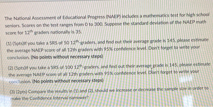 Solved The National Assessment of Educational Progress | Chegg.com
