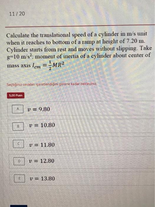 Solved 11/20 Calculate the translational speed of a cylinder | Chegg.com