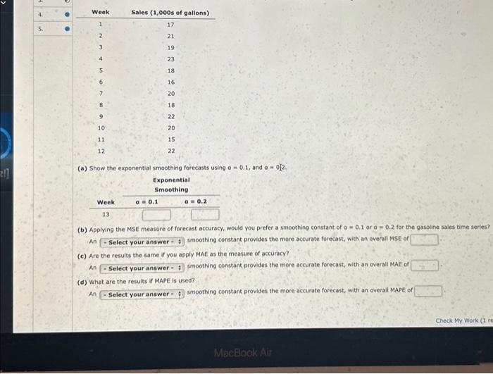 Solved (a) Show the exponential smoothing forecasts using | Chegg.com