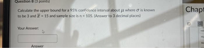 Solved Calculate the upper bound for a 95% confidence | Chegg.com
