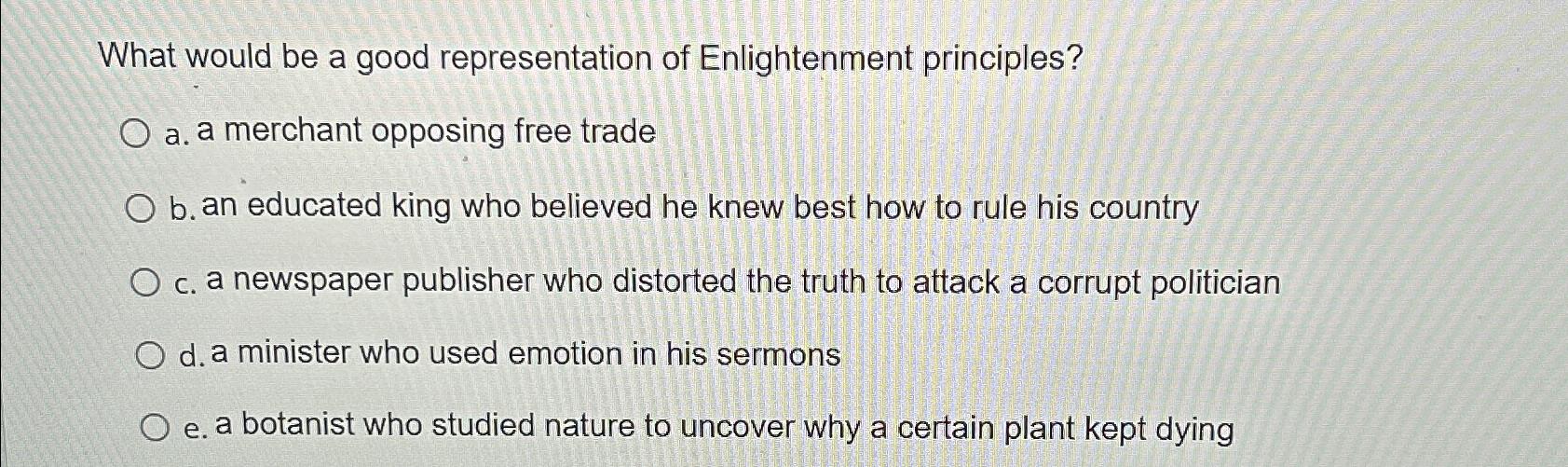 Solved What would be a good representation of Enlightenment | Chegg.com