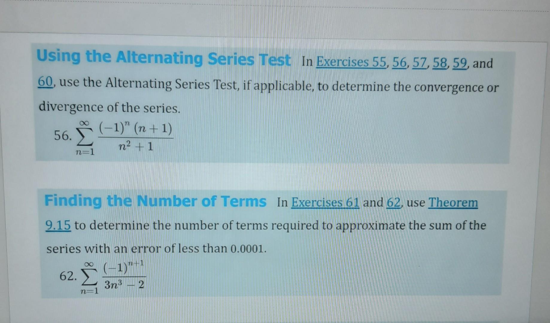 Solved Using the Alternating Series Test In Exercises 55, | Chegg.com