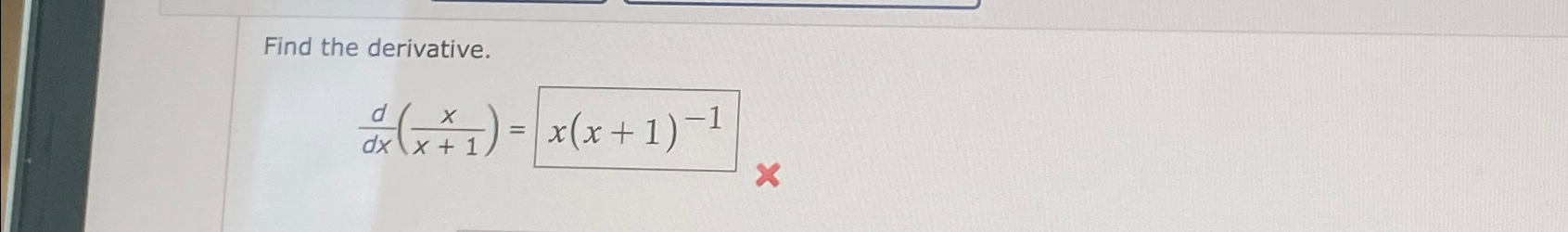 Solved Find the derivative.ddx(xx+1)= | Chegg.com