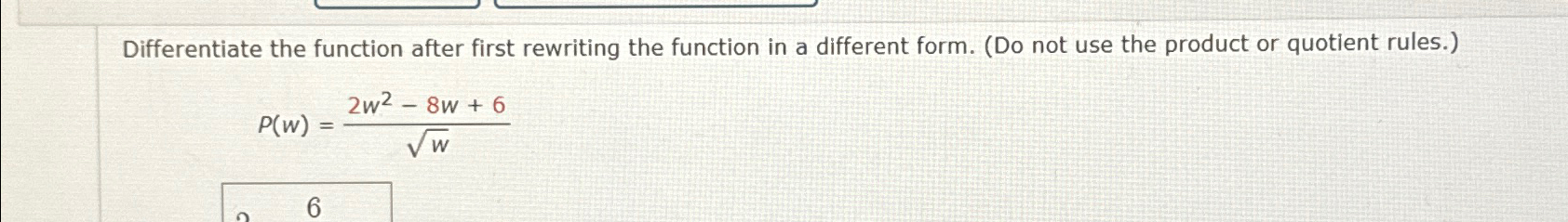 Solved Differentiate the function after first rewriting the | Chegg.com