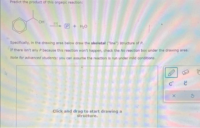 Solved Predict the product of this organic reaction: | Chegg.com