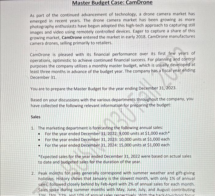 Master Budget Case: CamDrone As part of the continued | Chegg.com