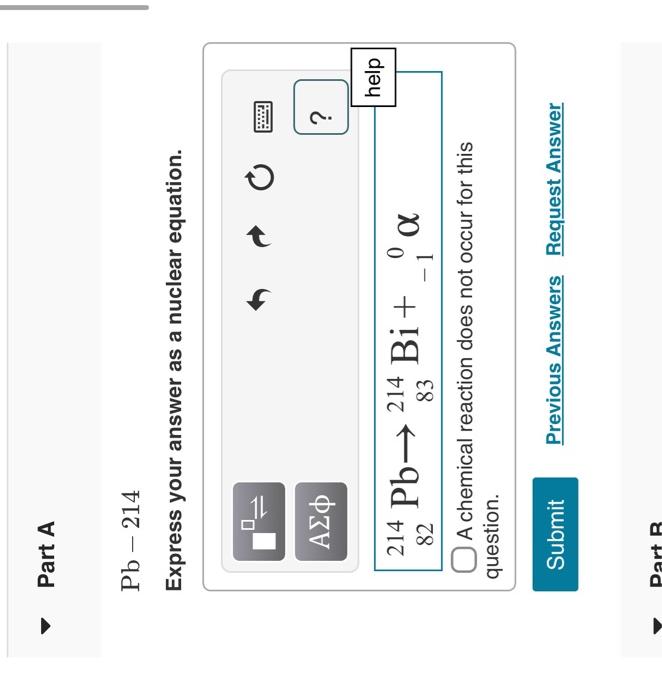 Solved Part A Pb−214 Express your answer as a nuclear | Chegg.com