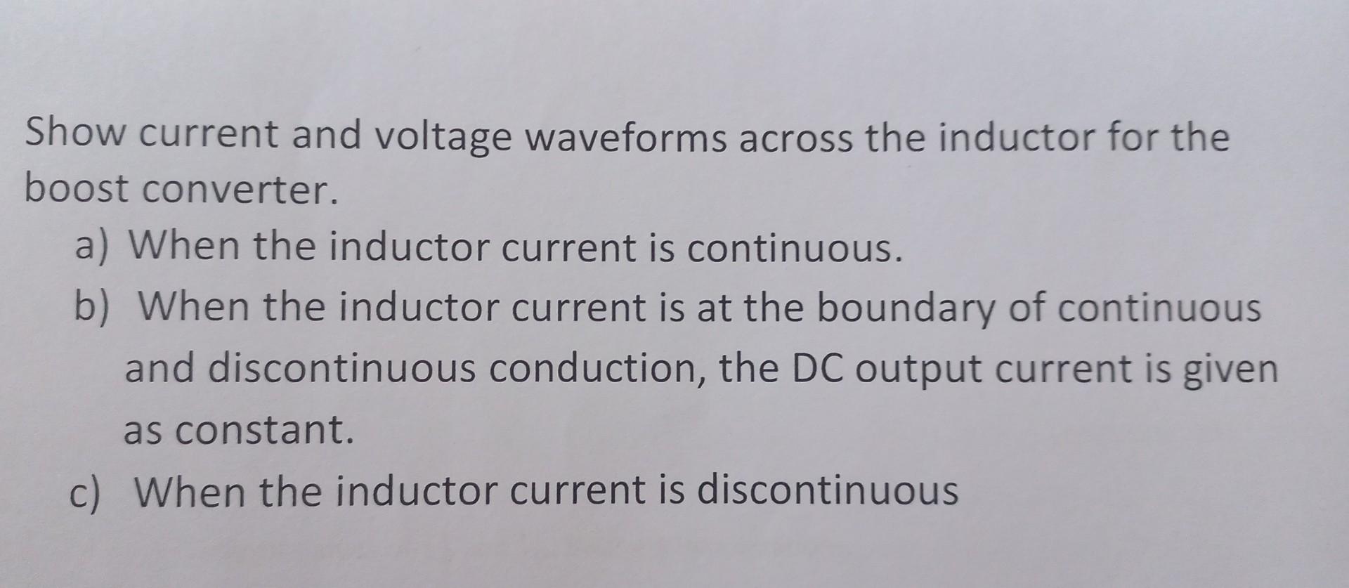 Solved Show current and voltage waveforms across the | Chegg.com