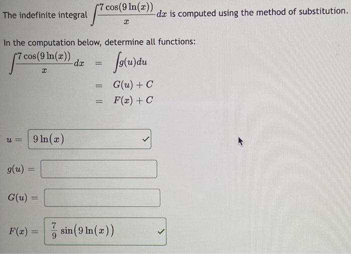 Solved The indefinite integral ∫x7cos(9ln(x))dx is computed | Chegg.com