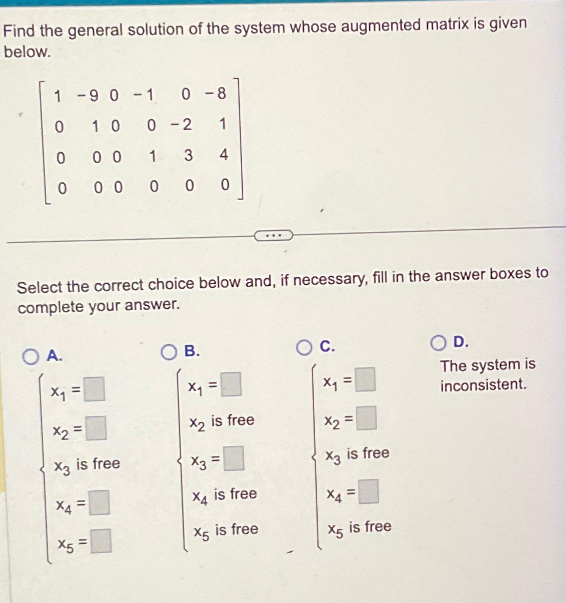 Solved Find the general solution of the system whose | Chegg.com