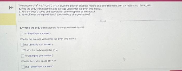 Solved The function s=t3−9t2+27t,0≤t≤3, gives the position | Chegg.com