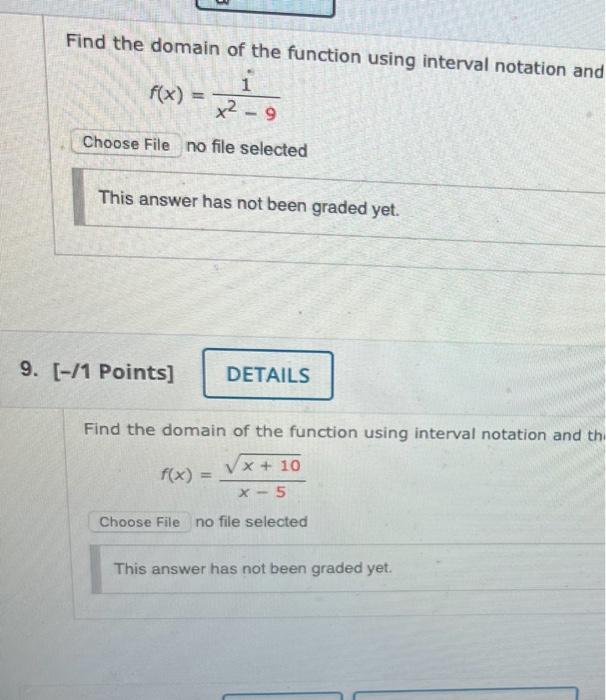 Solved Find The Domain Of The Function Using Interval