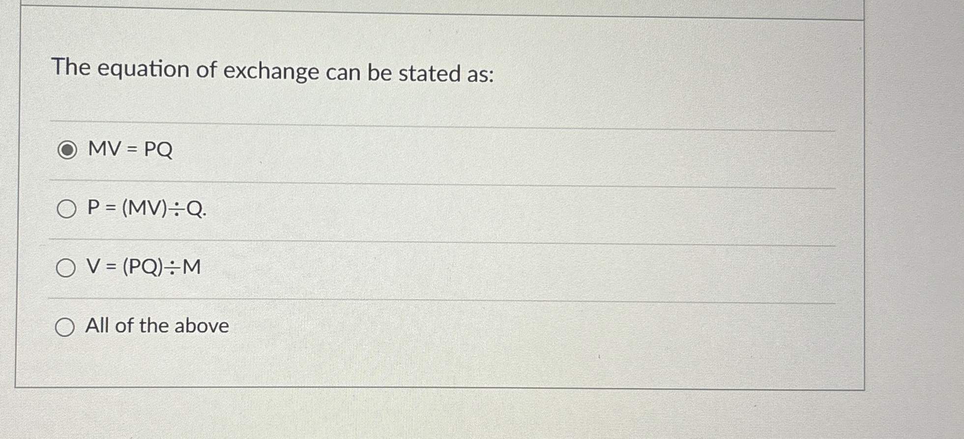 Solved The equation of exchange can be stated | Chegg.com