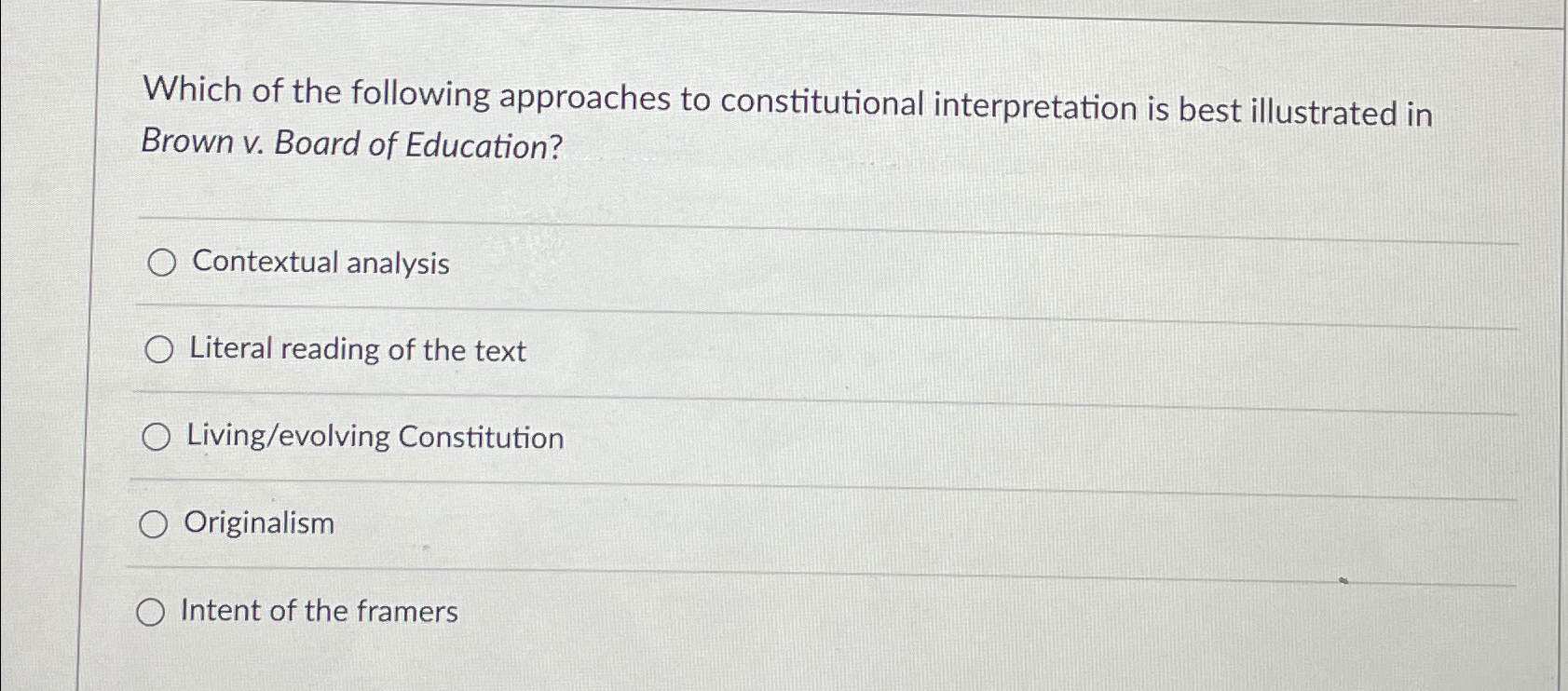 Solved Which of the following approaches to constitutional | Chegg.com