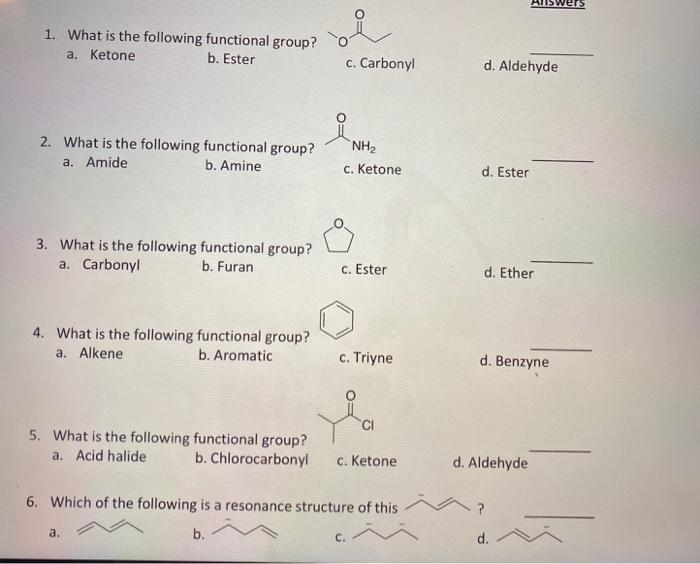 Solved 1. What is the following functional group? a. Ketone | Chegg.com