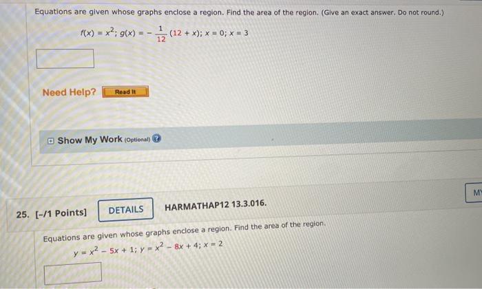 Solved Equations are given whose graphs enclose a region. | Chegg.com