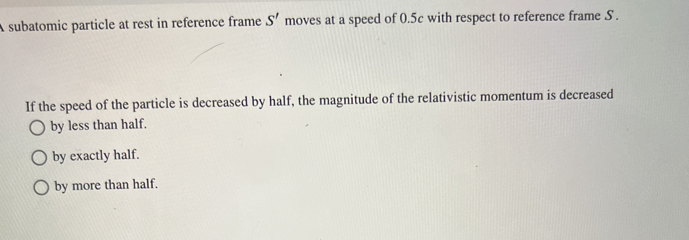 Solved subatomic particle at rest in reference frame S' | Chegg.com