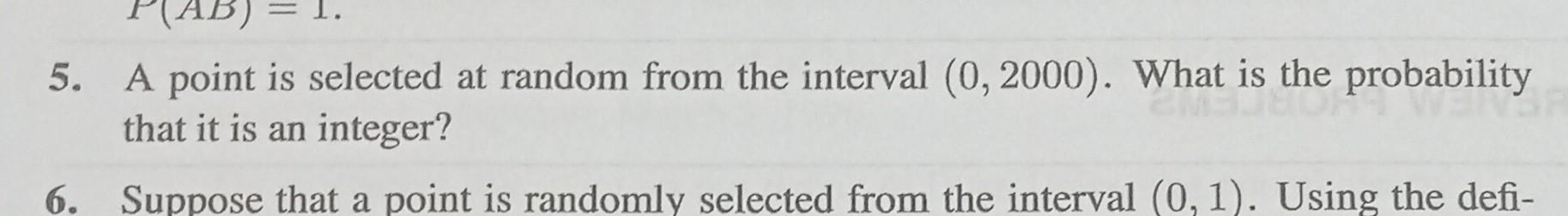 Solved 5. A point is selected at random from the interval | Chegg.com