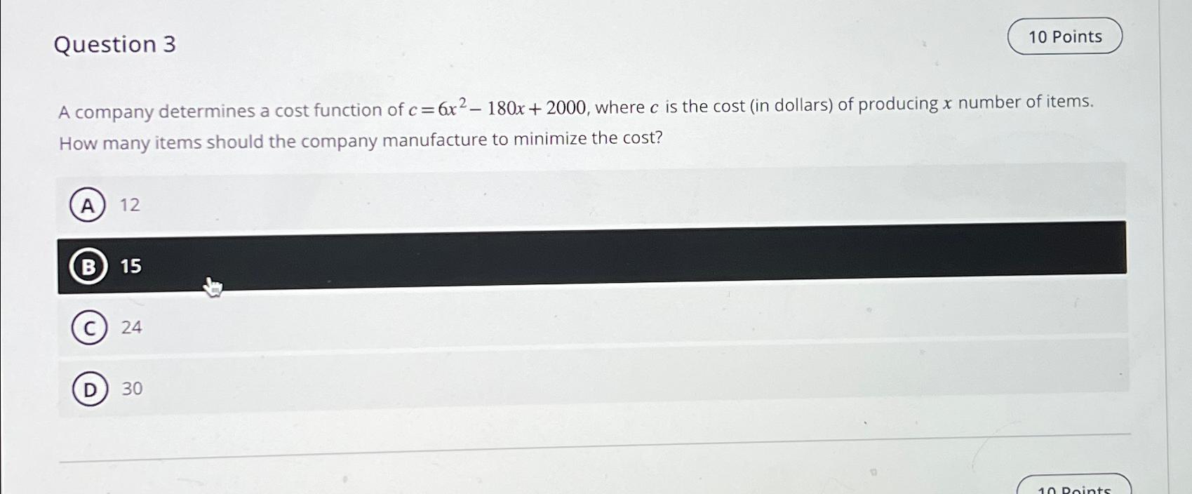 Solved Question 3A company determines a cost function of | Chegg.com