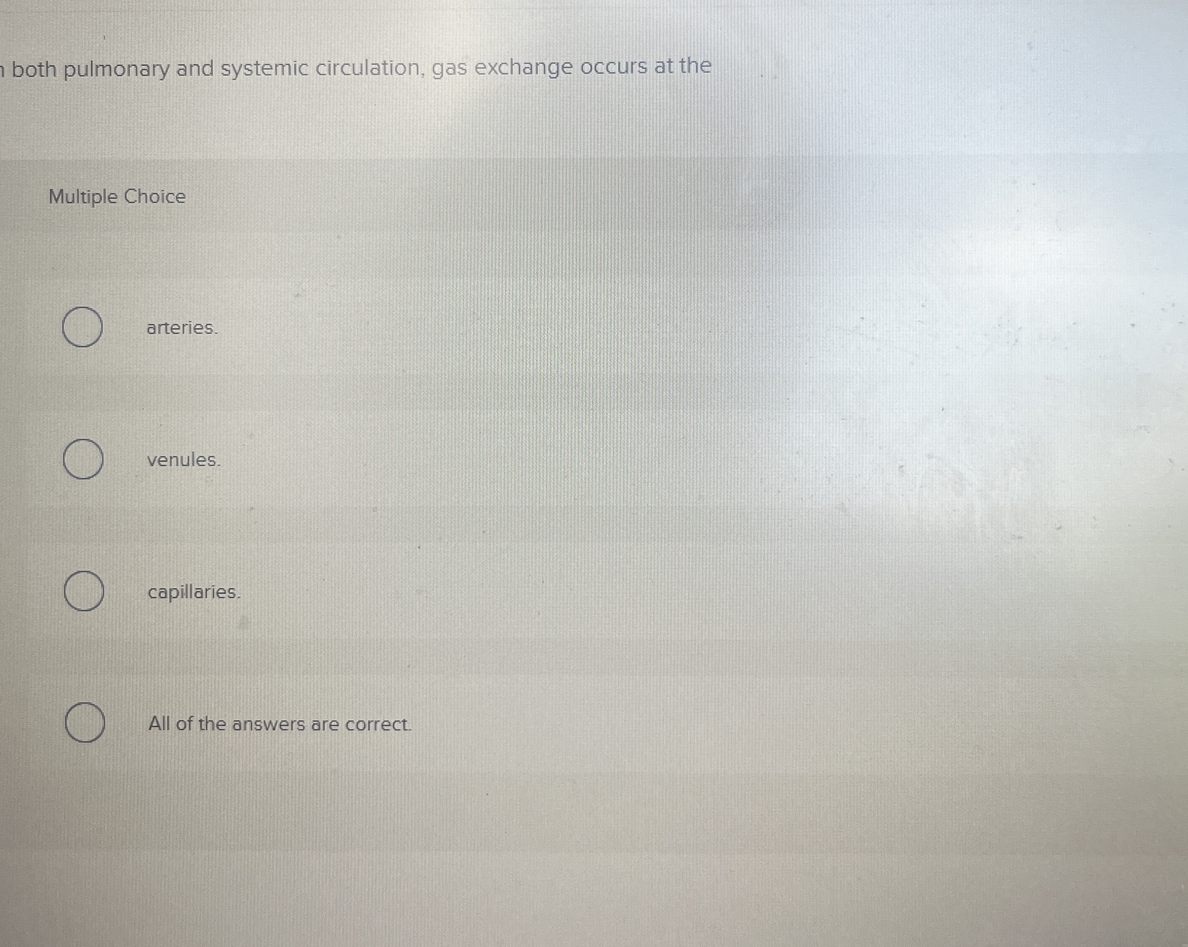 Solved both pulmonary and systemic circulation, gas exchange | Chegg.com