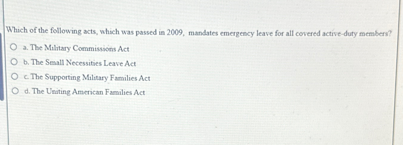 Solved Which of the following acts, which was passed in | Chegg.com