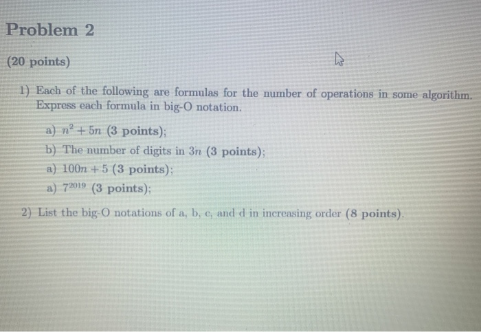 Solved Problem 2 (20 points) 1) Each of the following are | Chegg.com