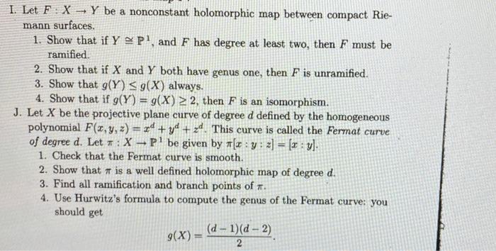 I. Let F X - Y be a nonconstant holomorphic map | Chegg.com