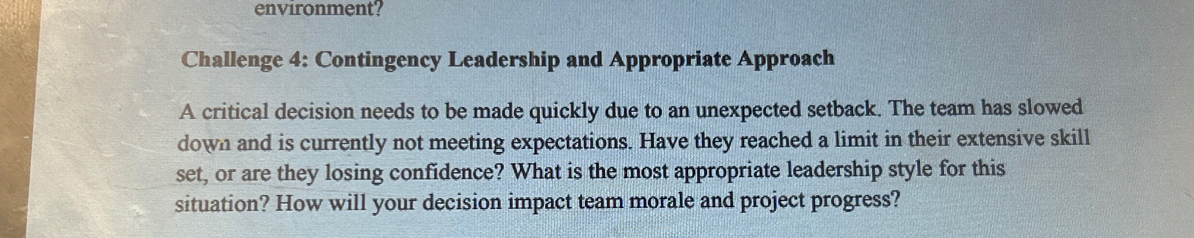 Solved Challenge 4: Contingency Leadership and Appropriate | Chegg.com