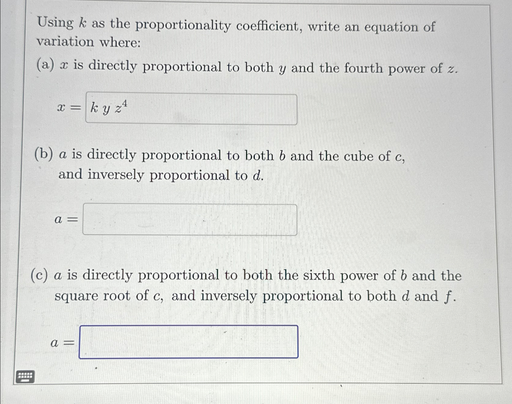 Solved Using k ﻿as the proportionality coefficient, write an | Chegg.com