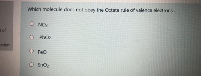 Solved Which molecule does not obey the Octate rule of | Chegg.com