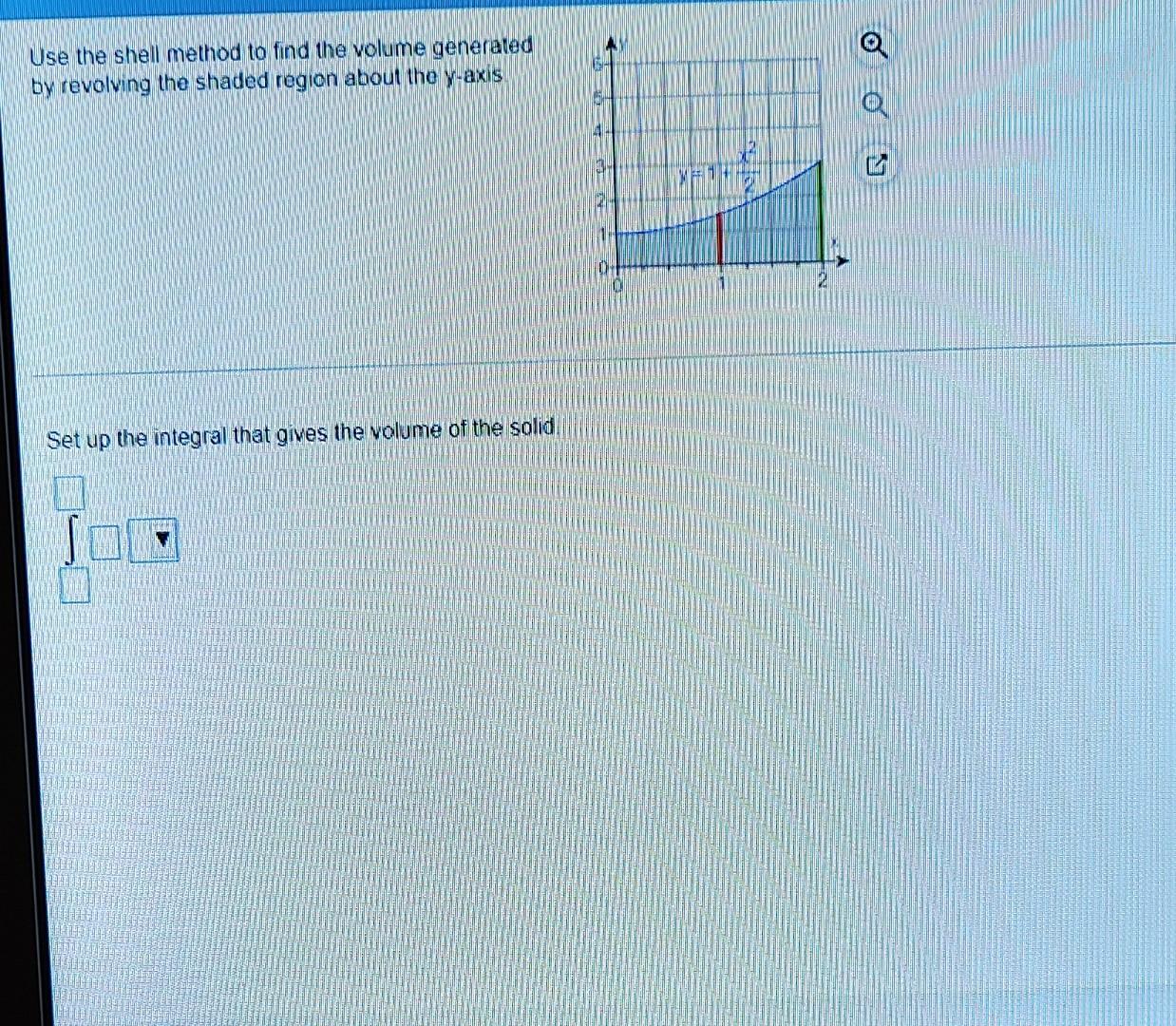 Solved Use the shell method to find the volume generated by | Chegg.com