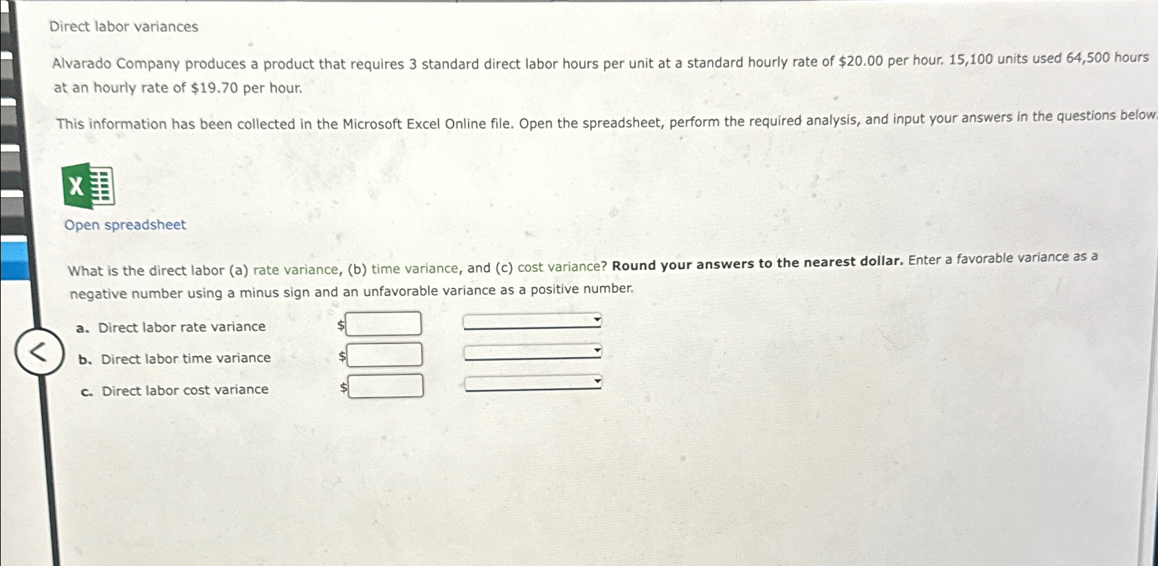 Solved Direct labor variancesAlvarado Company produces a | Chegg.com