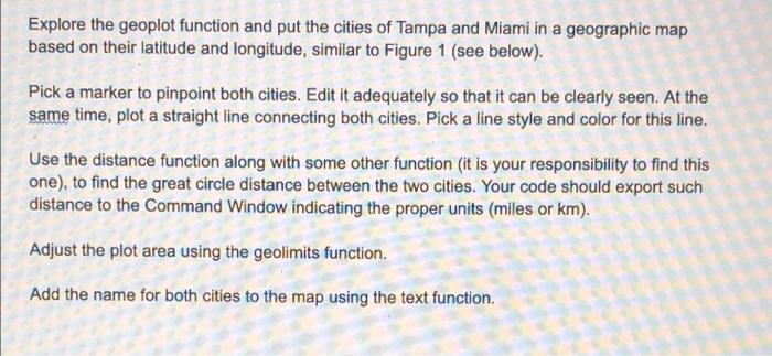 Create map using MATLAB.use geoplot. have to look the | Chegg.com