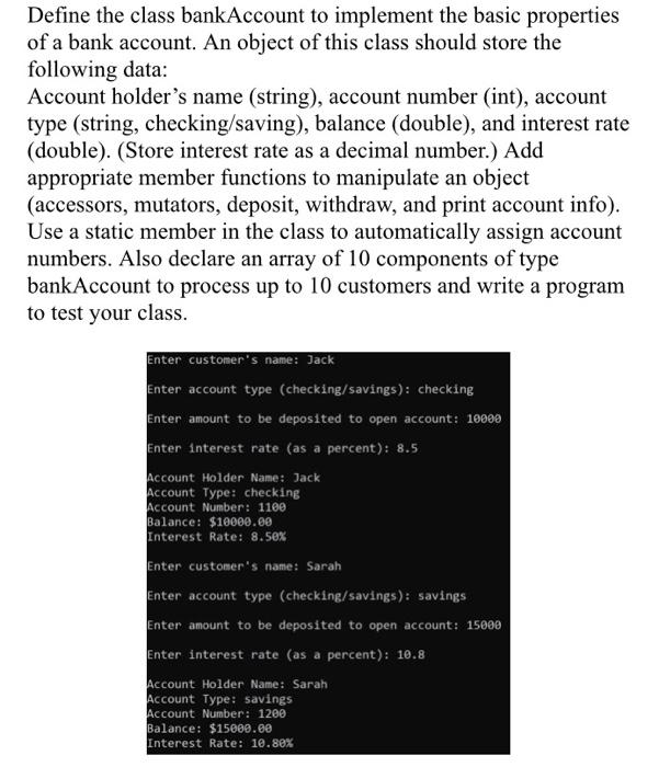 Solved Define the class bankAccount to implement the basic | Chegg.com