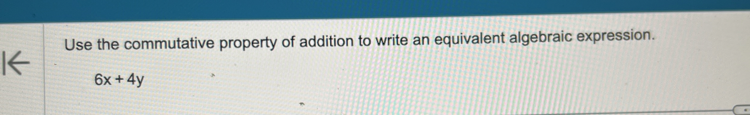 Solved Use the commutative property of addition to write an | Chegg.com