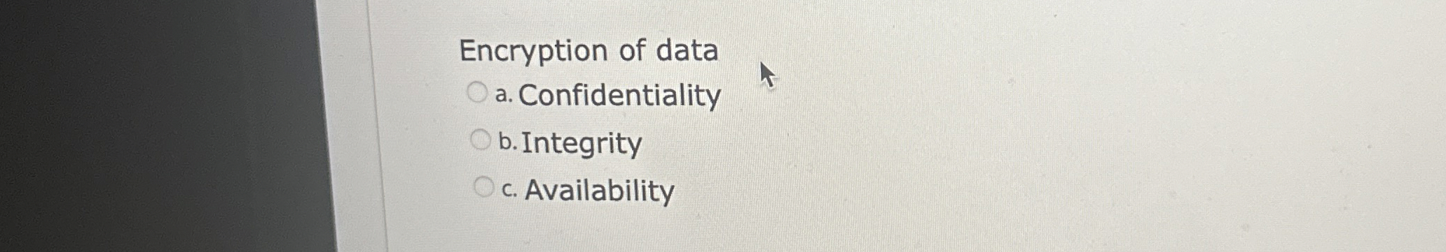 Solved What is Encryption of data associated witha. | Chegg.com