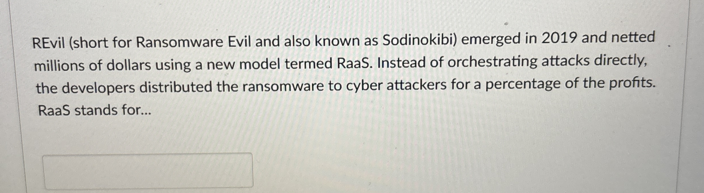 Solved REvil (short for Ransomware Evil and also known as | Chegg.com