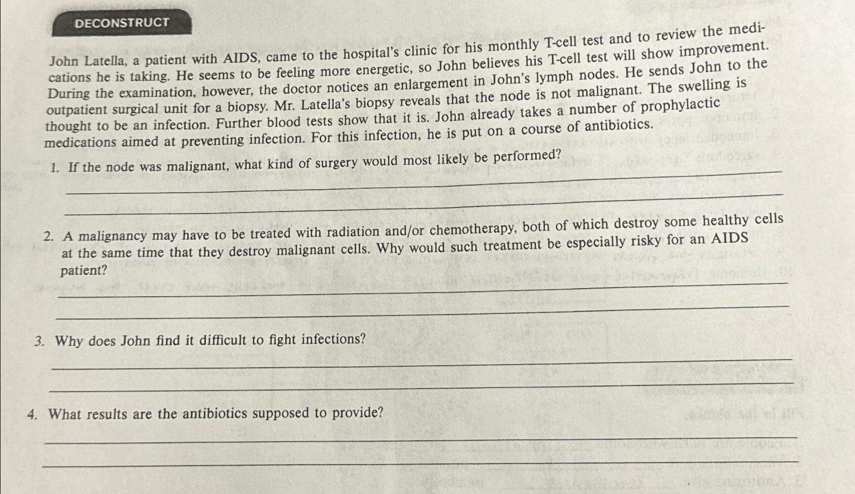 Solved John Latella, a patient with AIDS, came to the | Chegg.com