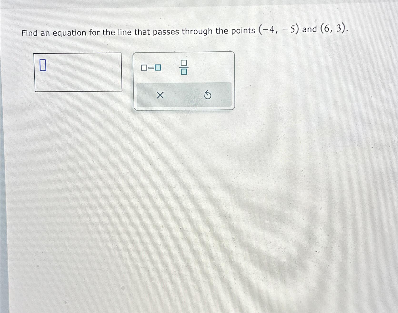 Solved Find an equation for the line that passes through the | Chegg.com