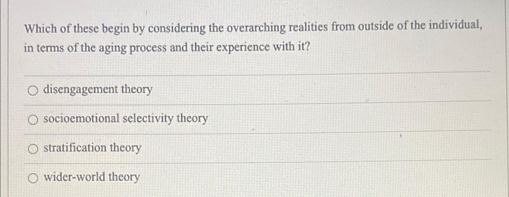 Solved Which of these begin by considering the overarching | Chegg.com