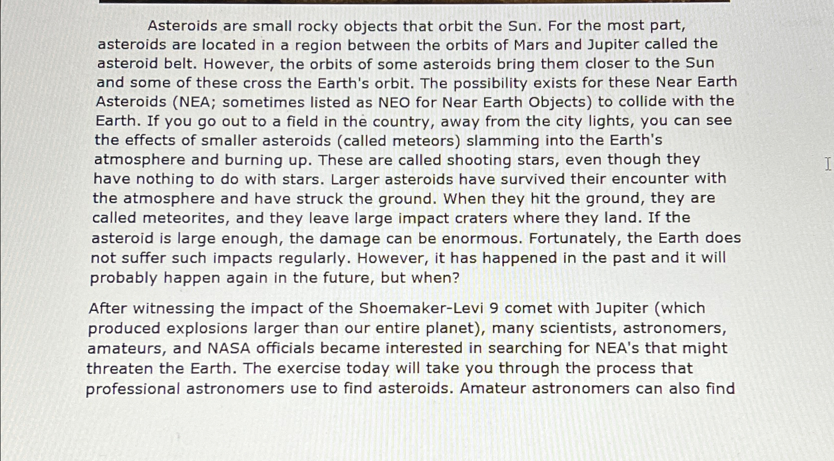 Solved Asteroids are small rocky objects that orbit the Sun. | Chegg.com