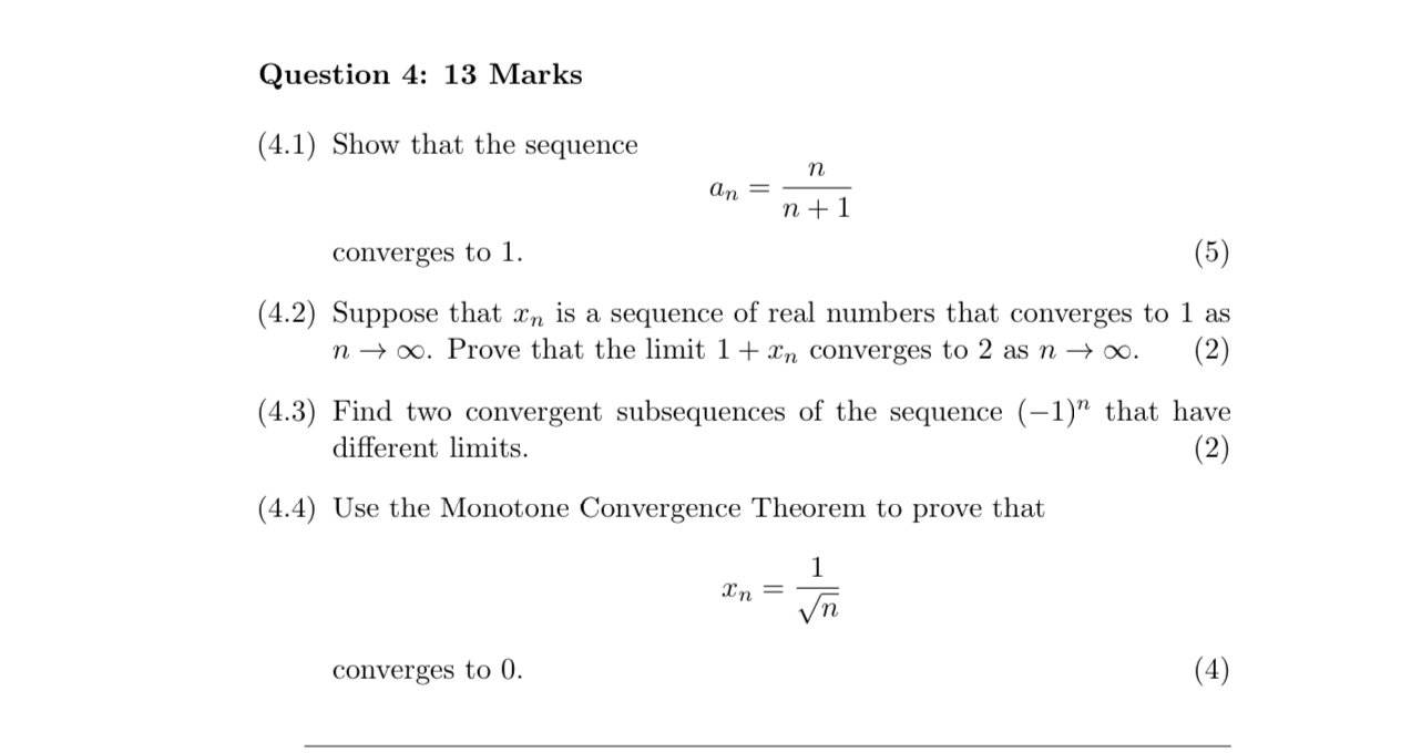 Solved Question 4: 13 ﻿Marks(4.1) ﻿Show that the | Chegg.com